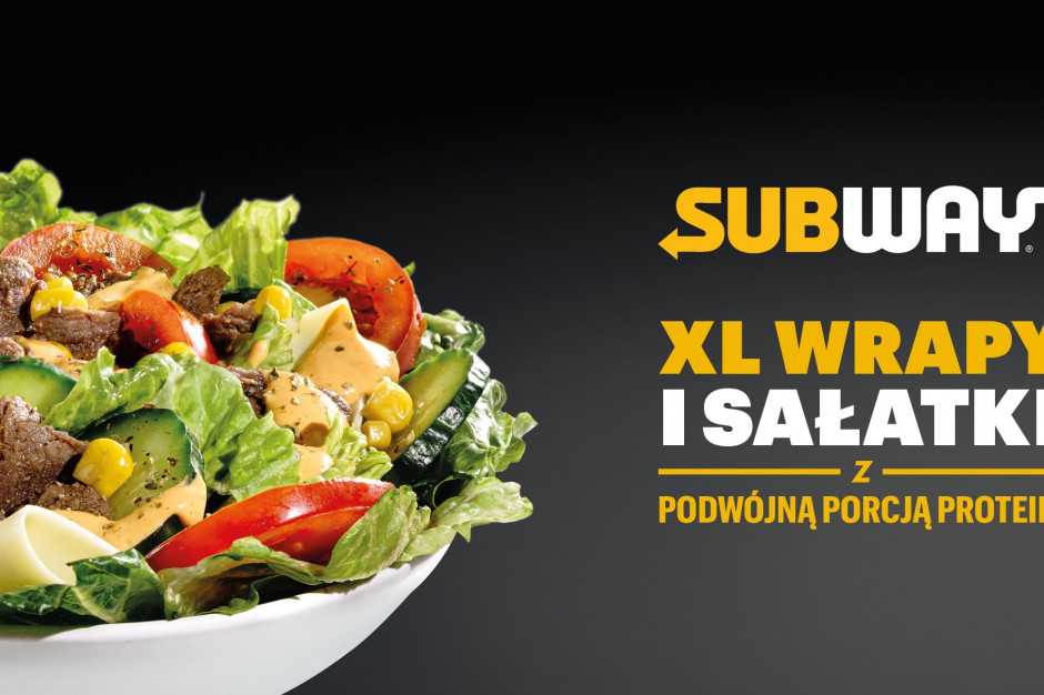 Subway powiększa menu o wrapy i sałatki w rozmiarze XL